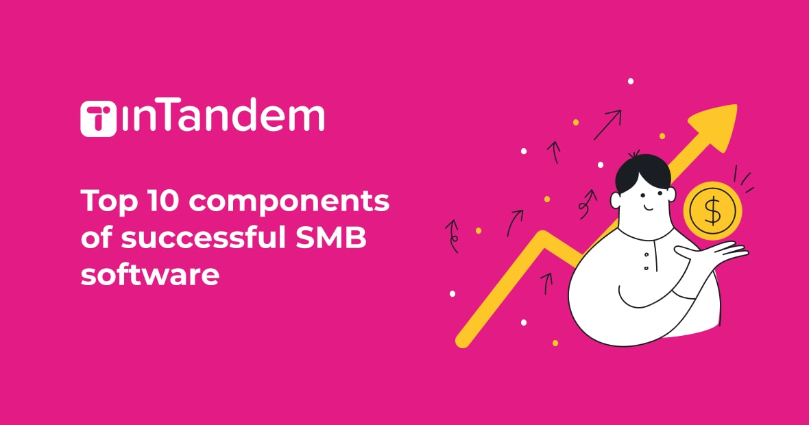 10 Components of successful SMB software | inTandem